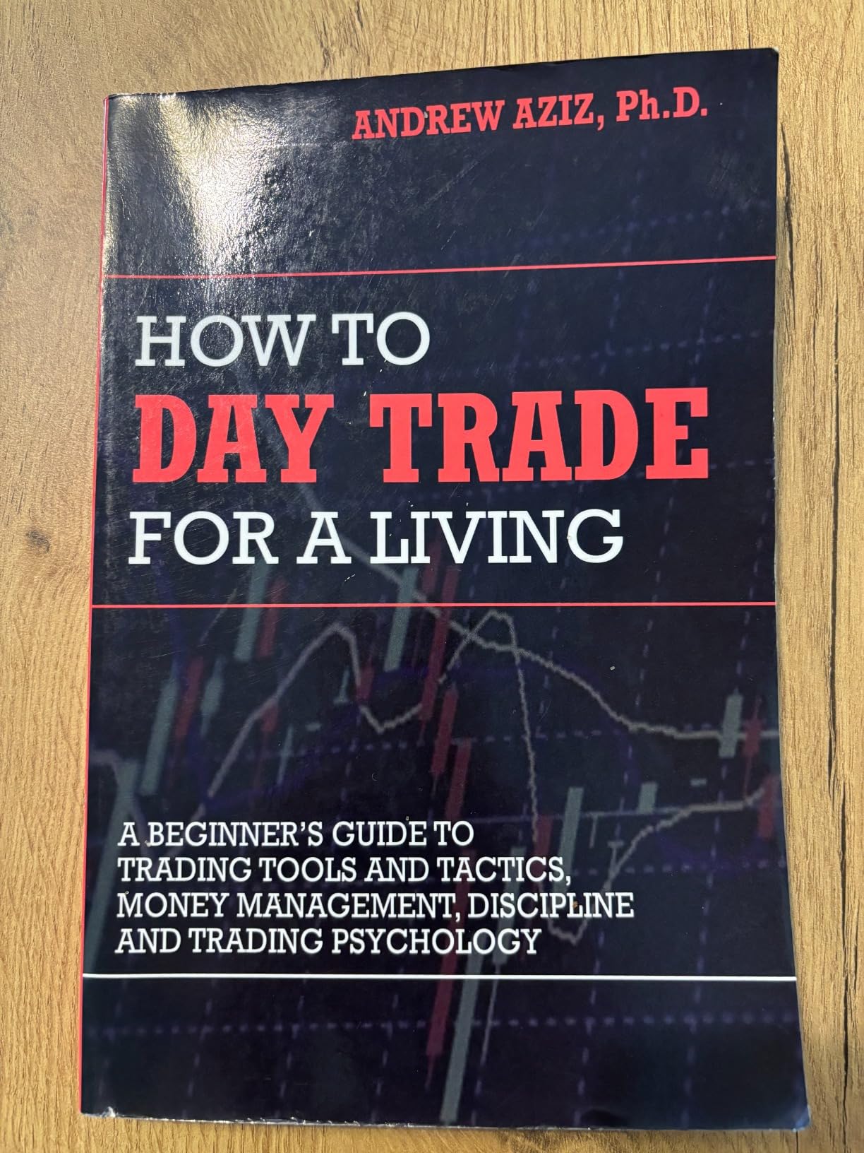 Buy How to Day Trade for a Living Book Online at Low Prices in India ...