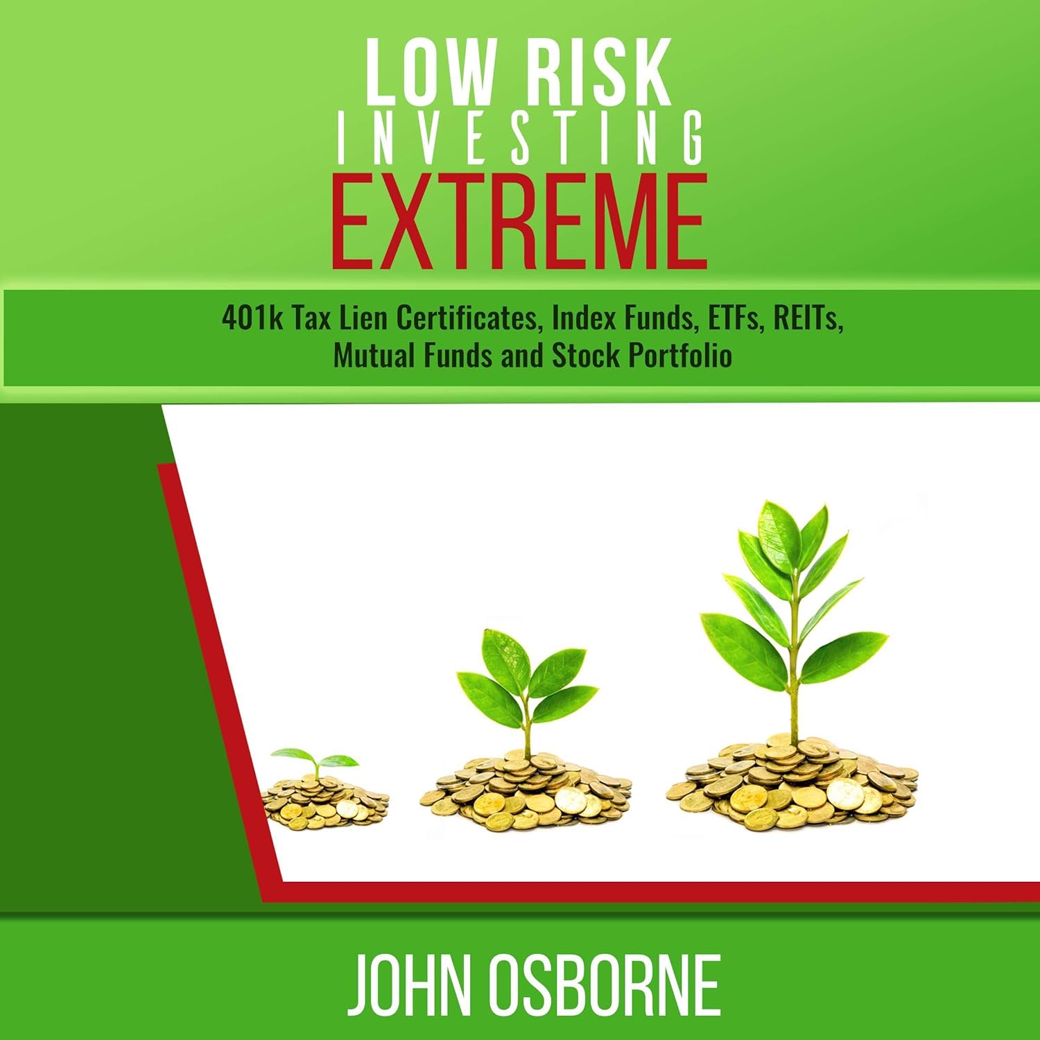 Amazon.com: Low Risk Investing Extreme: 401K, Tax Lien Certificates ...
