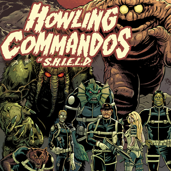 Amazon.com: Howling Commandos of S.H.I.E.L.D.: Monster Squad (Howling ...