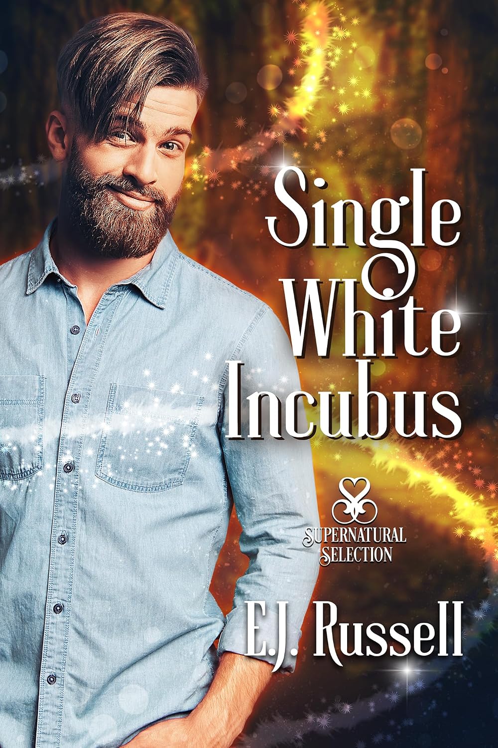 Single White Incubus: A Mythmatched novel (Supernatural Selection Book ...