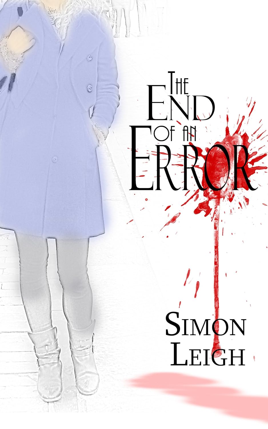 The End of an Error - Kindle edition by Leigh, Simon. Literature ...