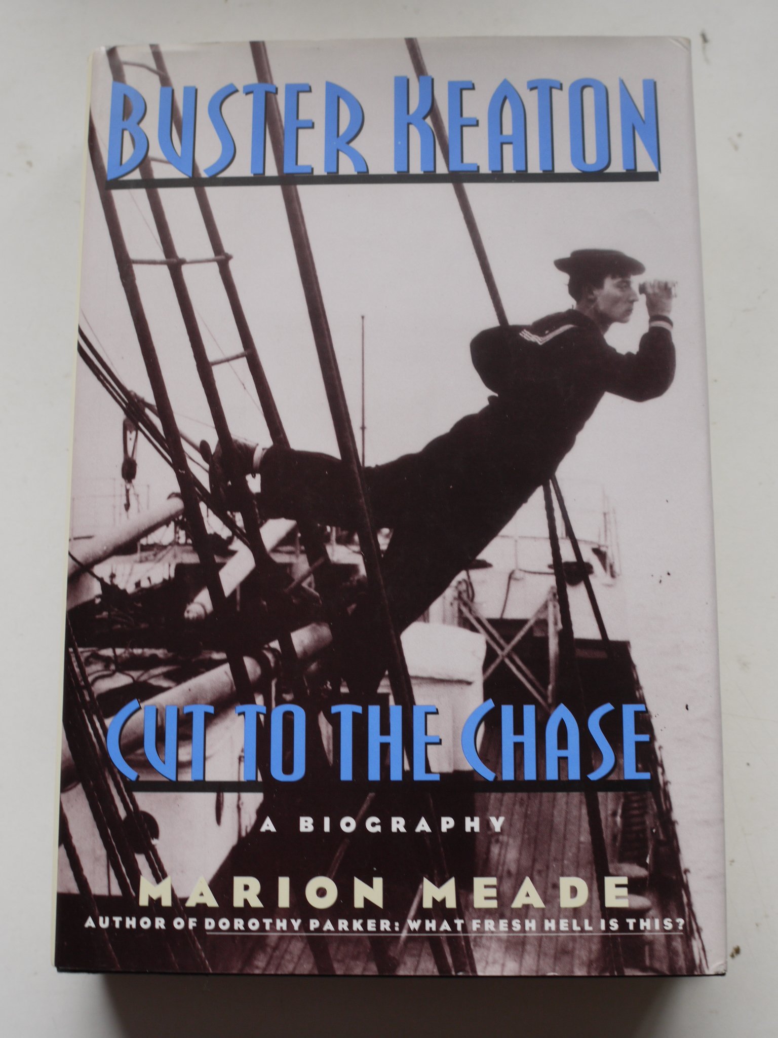 Buster Keaton: Cut to the Chase: Meade, Marion: 9780060173371: Amazon.com: Books