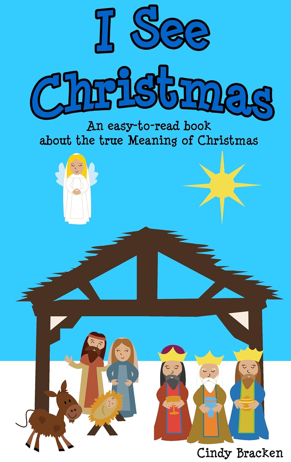 I See Christmas (A Christmas sight word book for young children - The ...