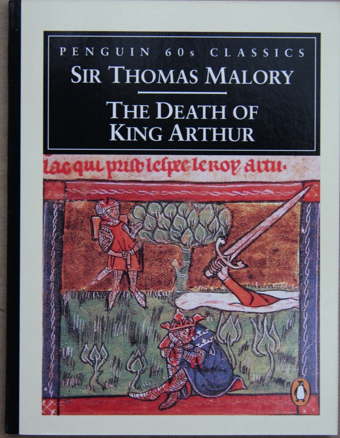 The Death of King Arthur (Classic, 60s): Malory, Thomas: 9780146001420 ...