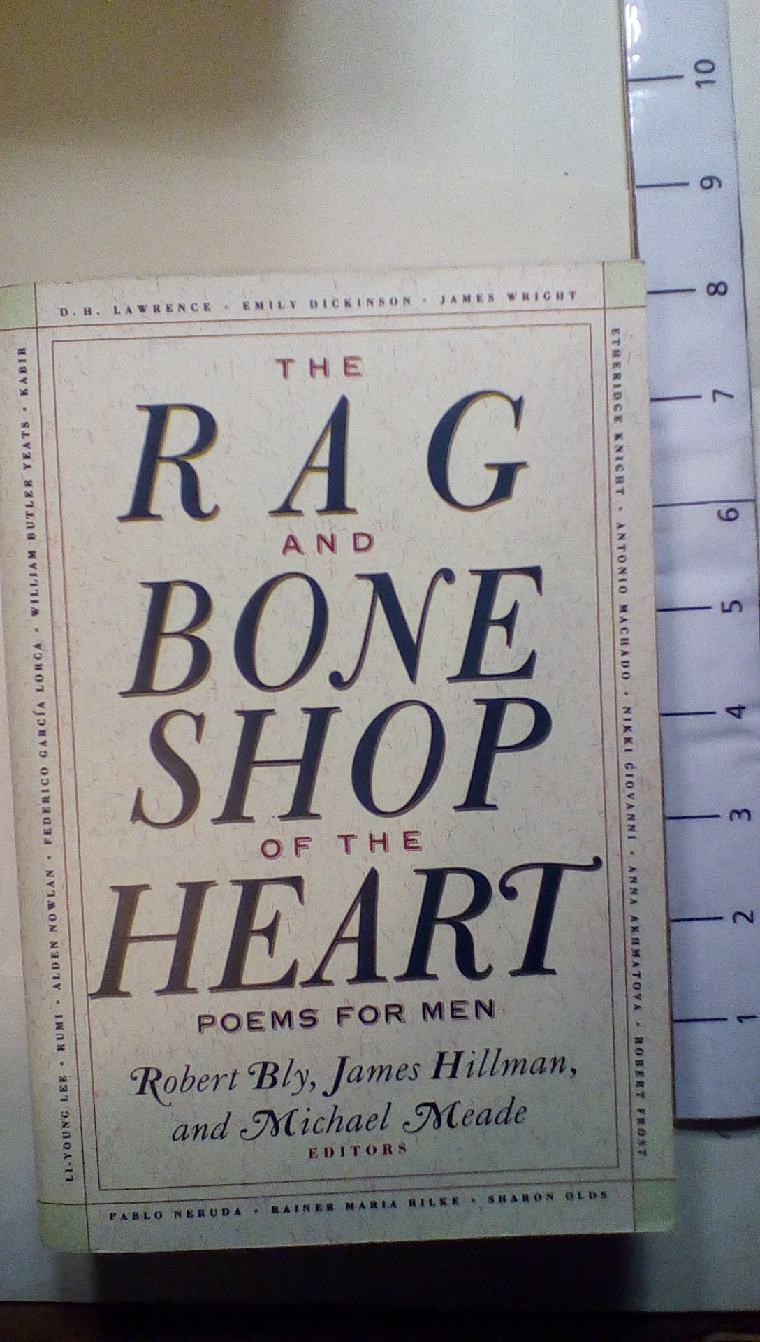 The Rag and Bone Shop of the Heart: A Poetry Anthology: Bly, Robert ...