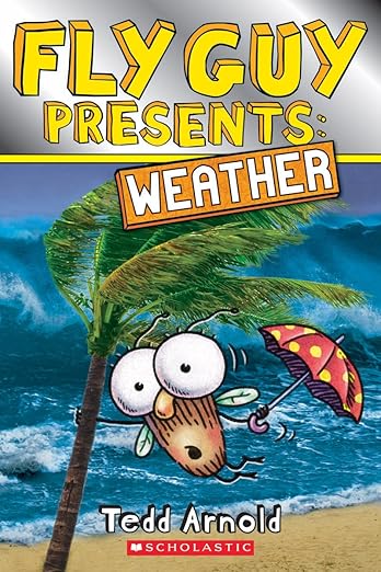 Fly Guy Presents: Weather: Arnold, Tedd, Arnold, Tedd: 9780545851879 ...