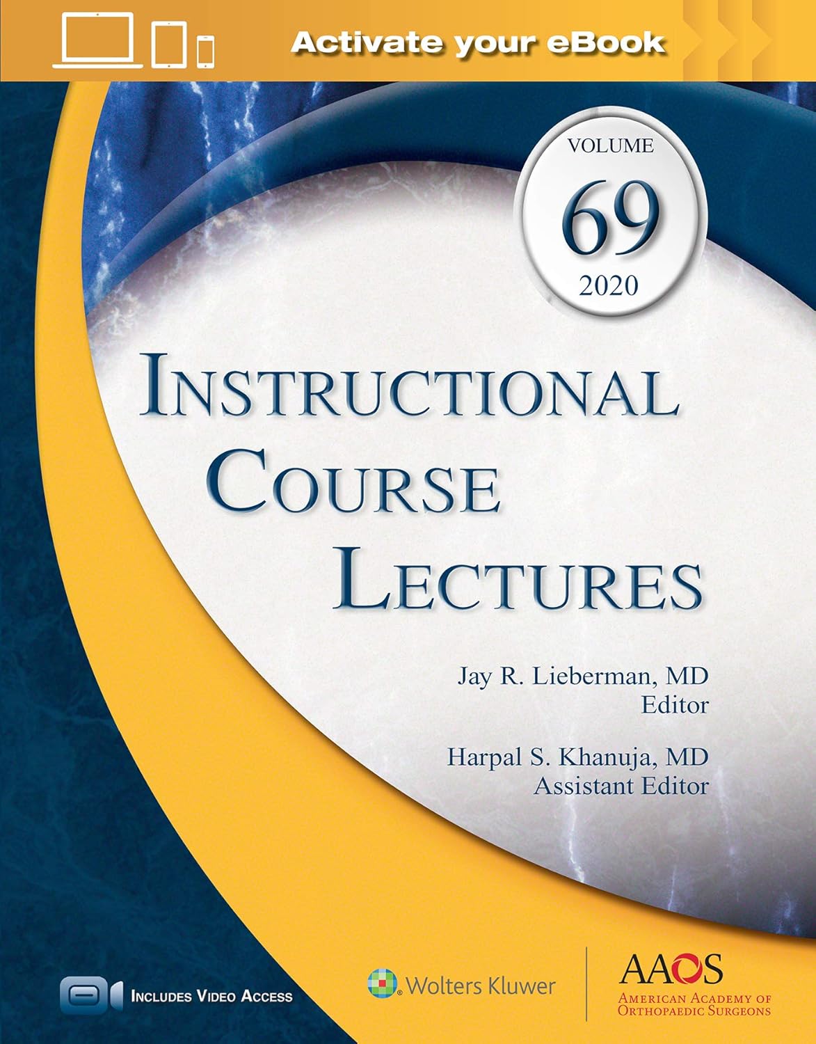 Instructional Course Lectures, Volume 69: Print + Ebook with Multimedia ...