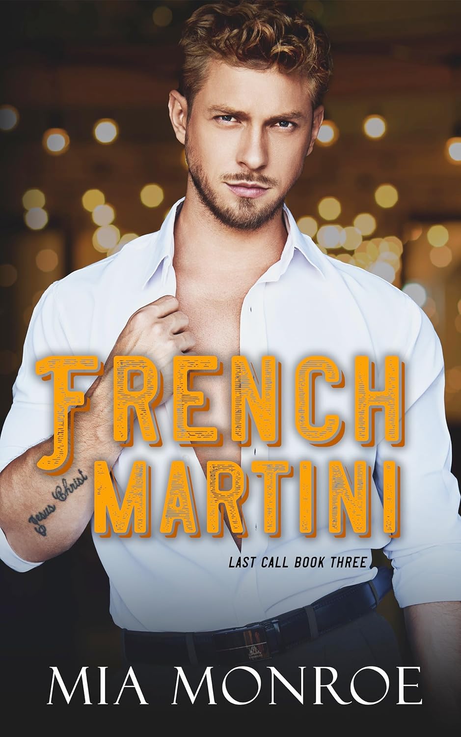 French Martini (Last Call Book 3) - Kindle edition by Monroe, Mia. Literature & Fiction Kindle ...