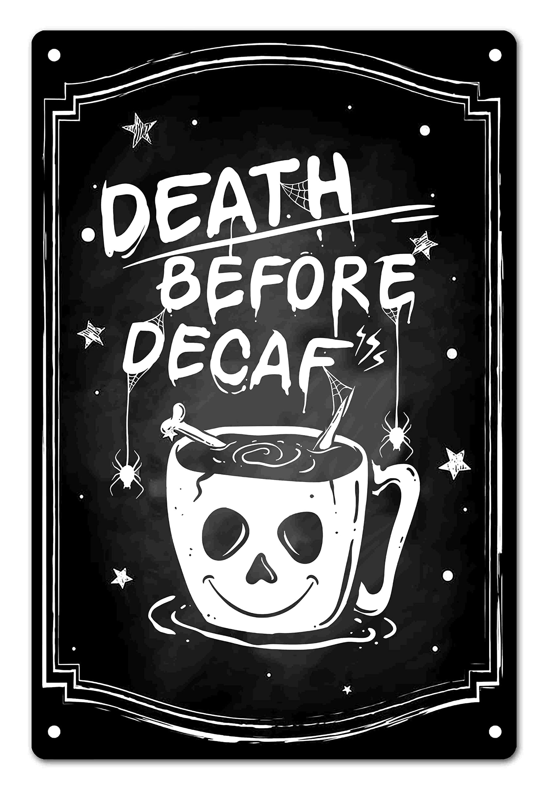 Funny Death Sign