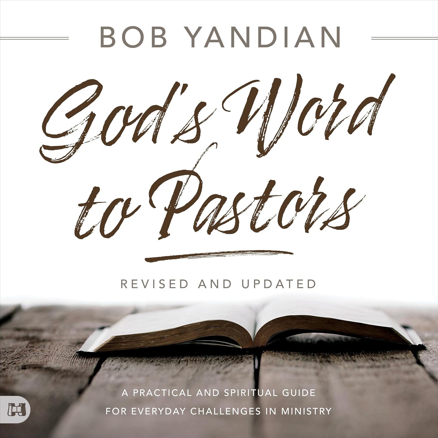 Amazon.com: God's Word to Pastors Revised and Updated: A Practical and ...