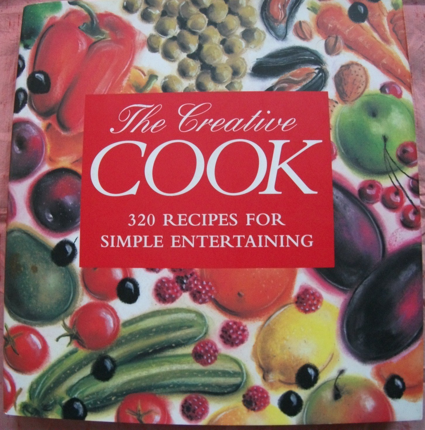 The Creative Cook: Over 320 Creative Recipes for the Modern Cook: Esson ...