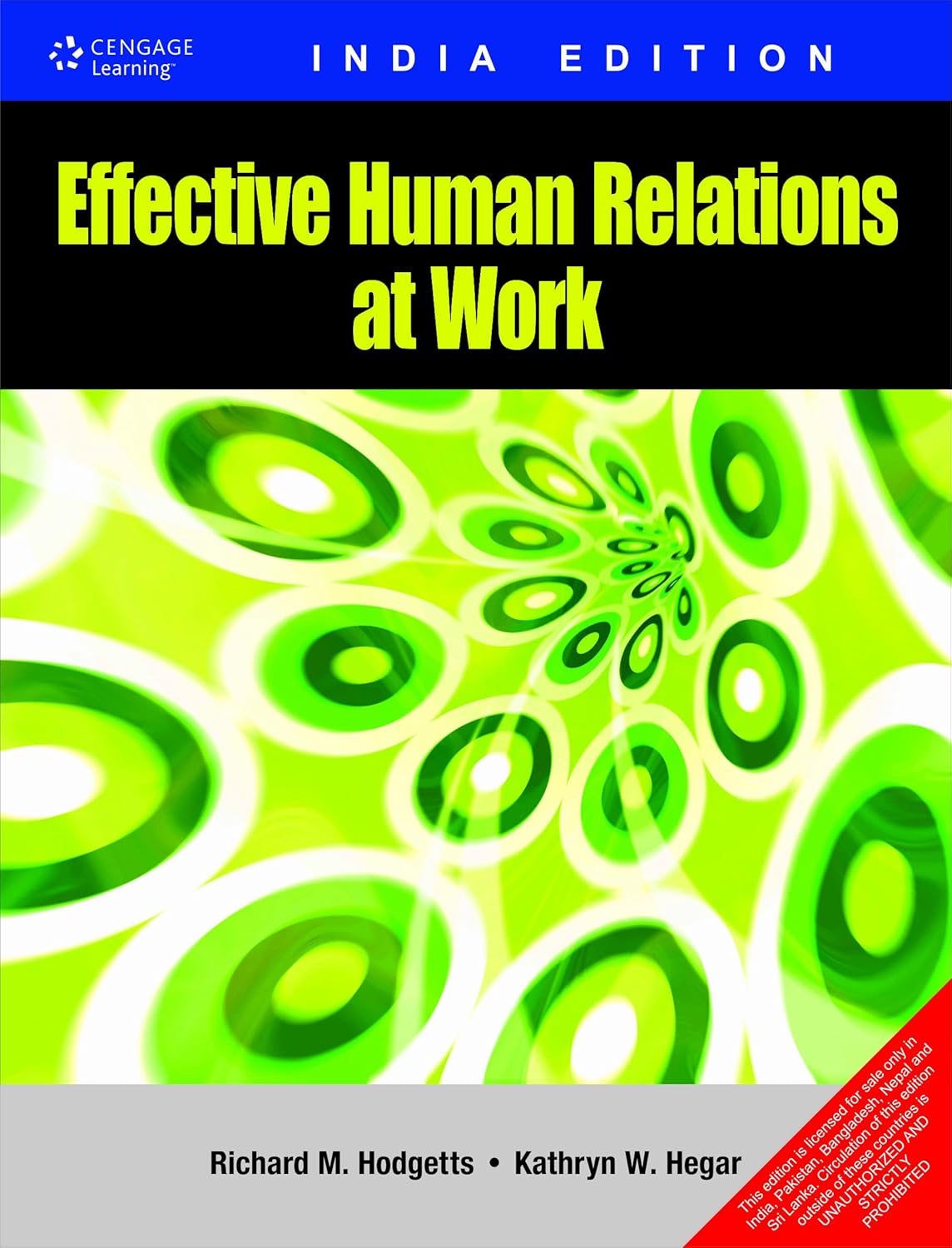 CENGAGE INDIA Effective Human Relations at Work: Richard M. Hodgetts ...