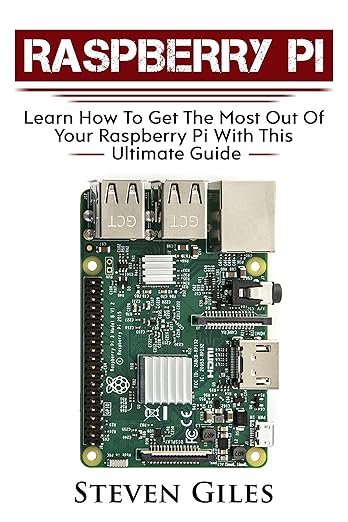 Amazon.com: Raspberry Pi Beginners Guide: Ultimate Guide For Rasberry ...