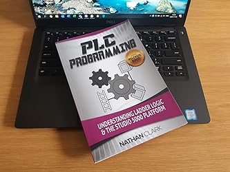 PLC Programming Using RSLogix 5000: Understanding Ladder Logic and the ...