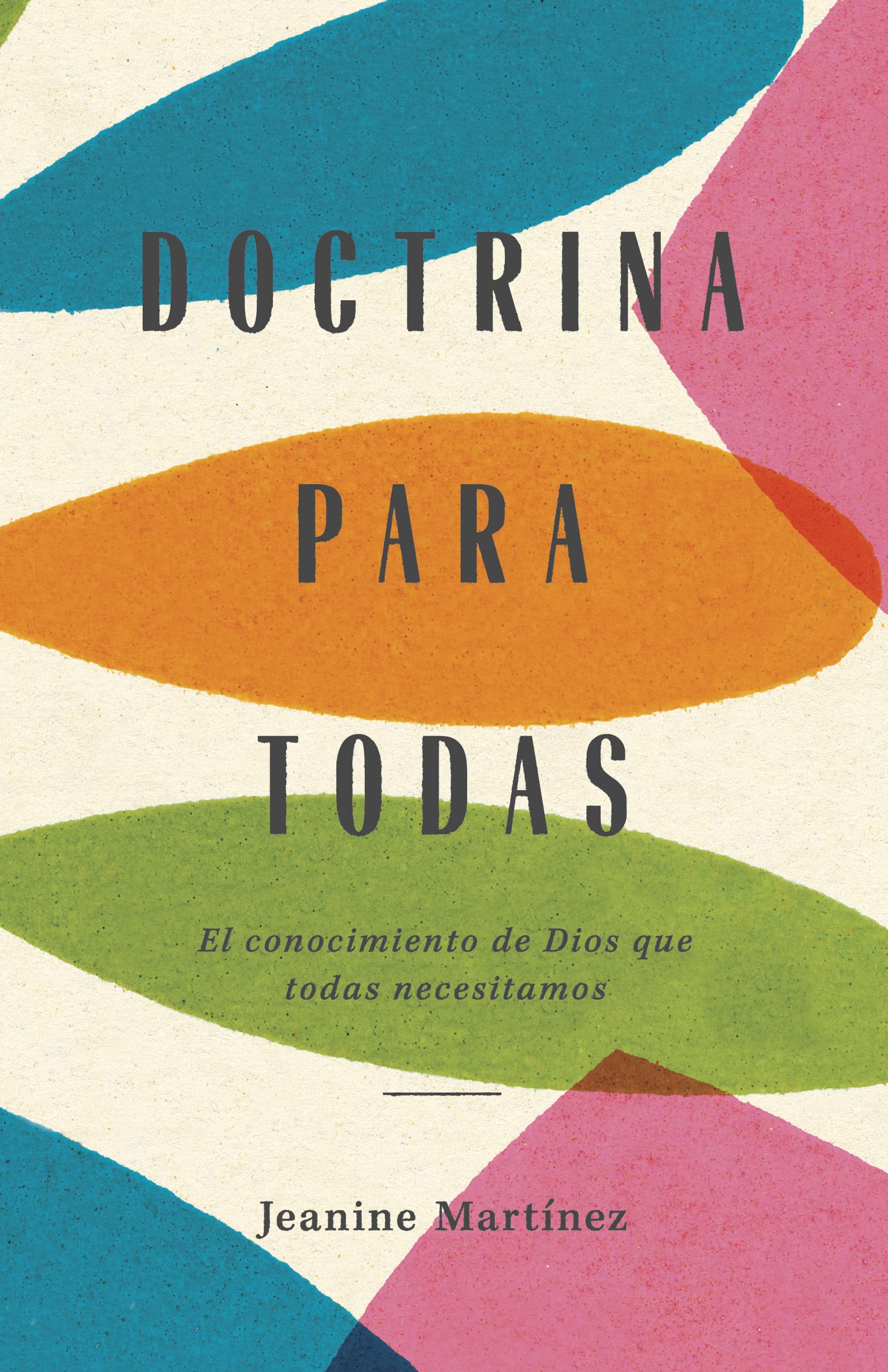 Doctrina para todas | Doctrine for Everyone (Spanish Edition): Martínez ...