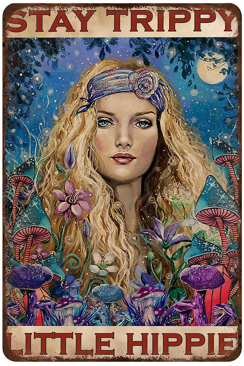 Weasval Retro TIn Sign Stay Trippy Little Hippie Poster, Hippie Room ...
