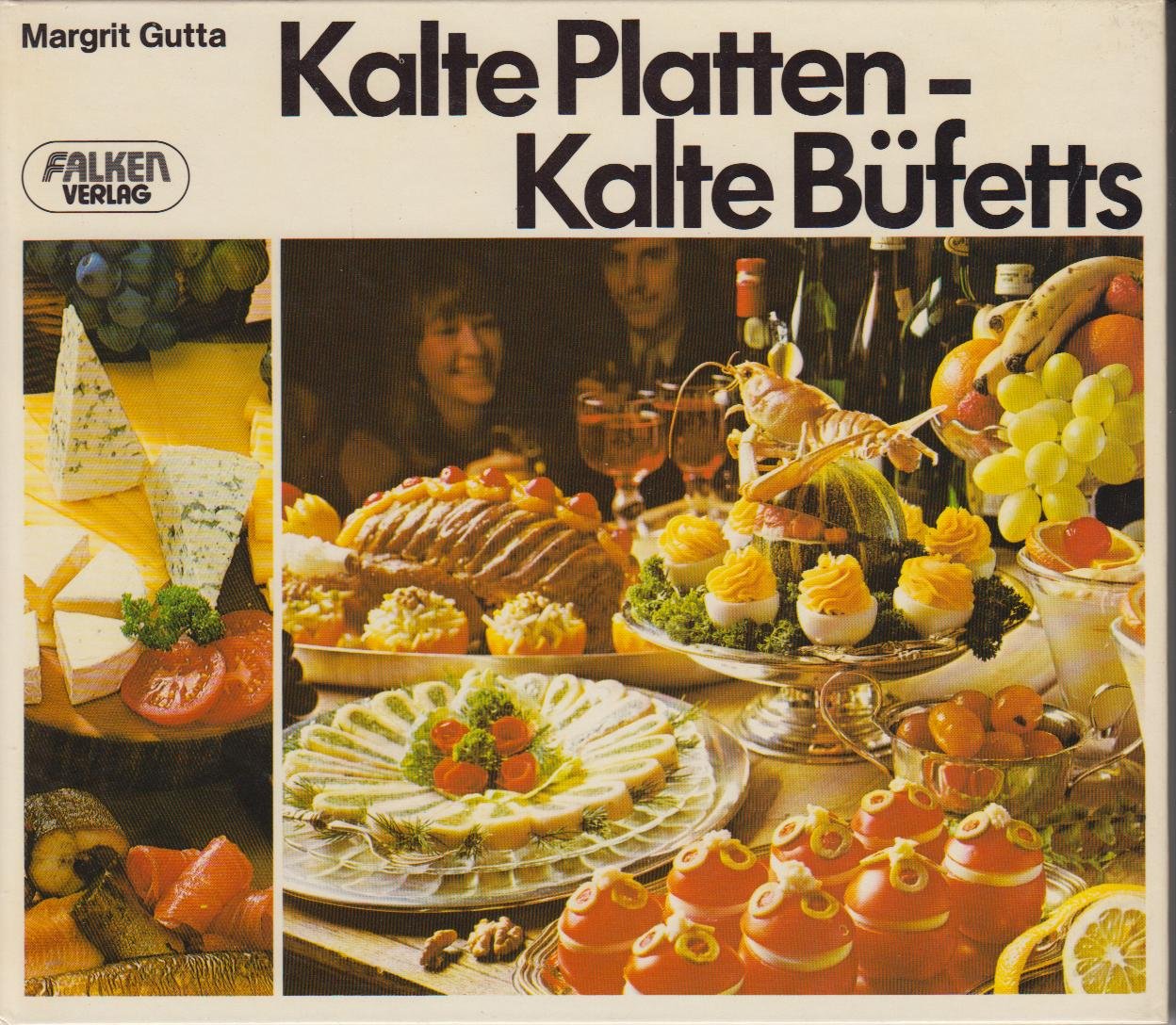 Amazon.co.jp: Kalte Platten, kalte Bueffets rustikal bis raffiniert ...