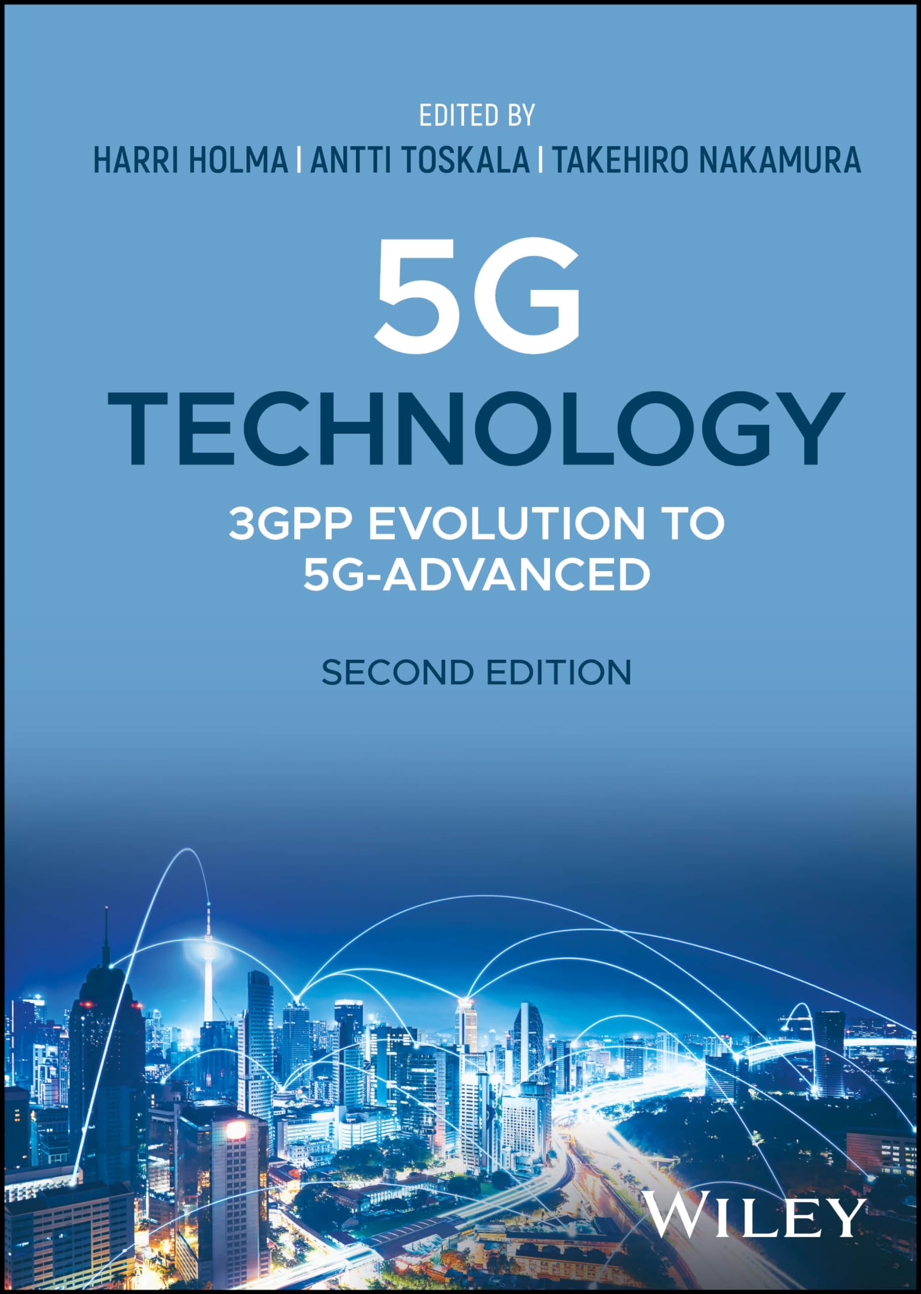 5G Technology: 3GPP Evolution to 5G-Advanced: Holma, Harri, Toskala ...