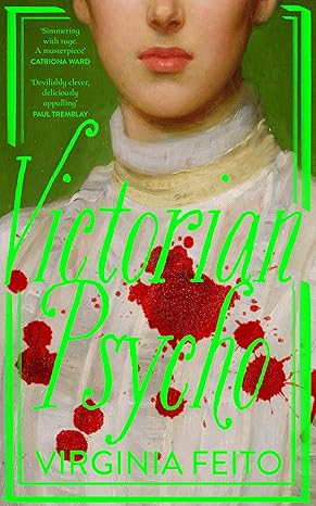 Amazon.com: Victorian Psycho: 9780008739591: Feito, Virginia: Books