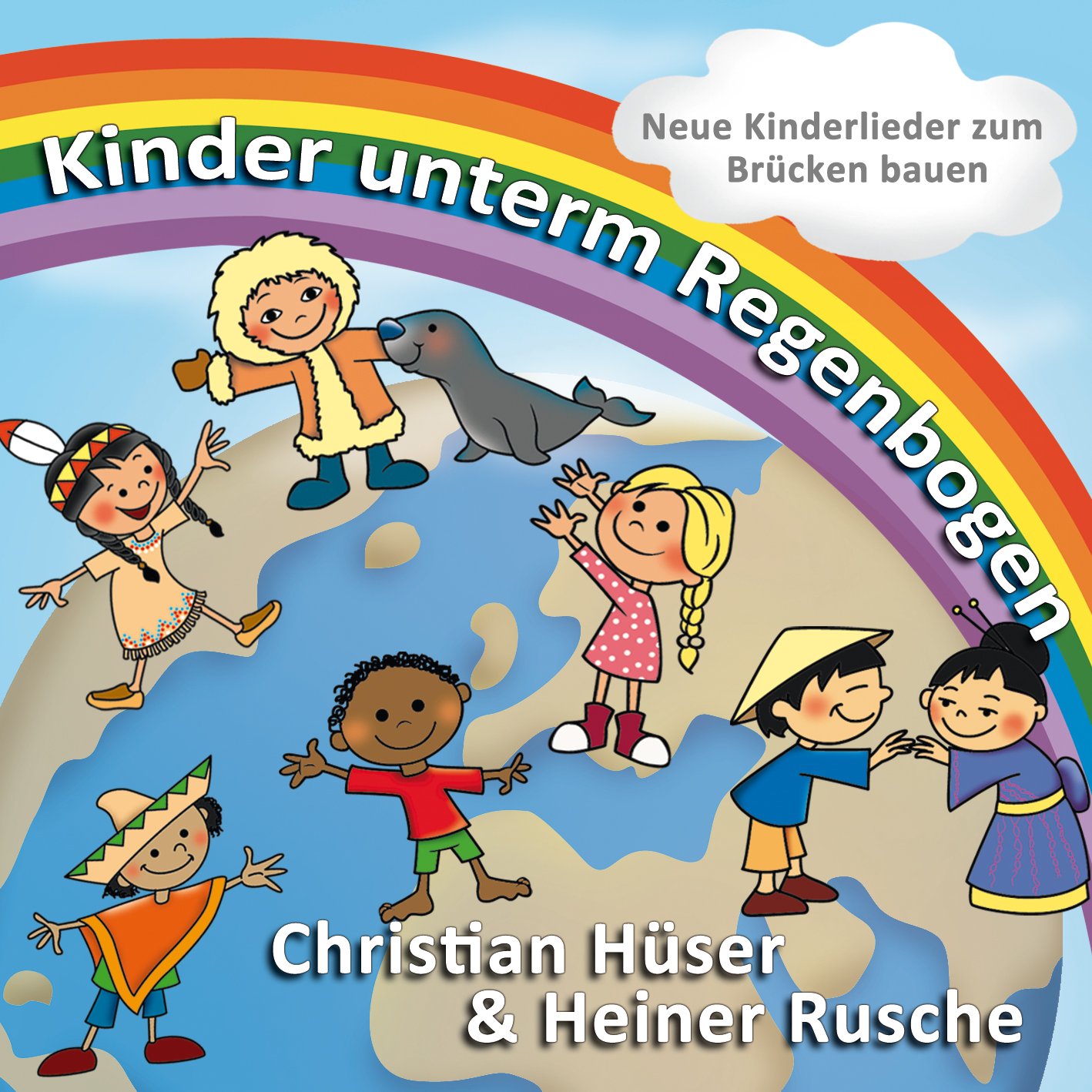 Kinder unterm Regenbogen: Neue Kinderlieder zum Brücken bauen - Heiner ...