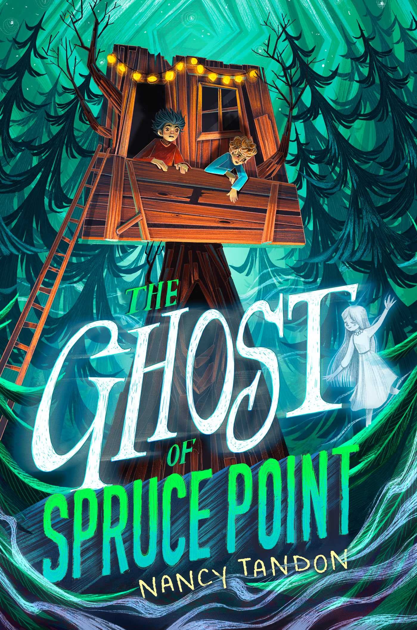 The Ghost of Spruce Point: Tandon, Nancy: 9781534486119: Amazon.com: Books