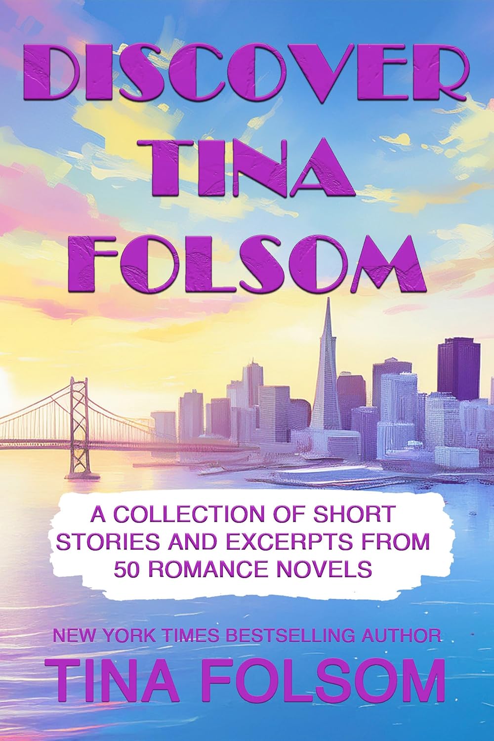 Discover Tina Folsom: A collection of Short Stories and excerpts from 50 Romance Novels - Kindle ...