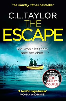 The Escape: The gripping, twisty thriller from the #1 bestseller eBook : Taylor, C.L.: Amazon.co ...