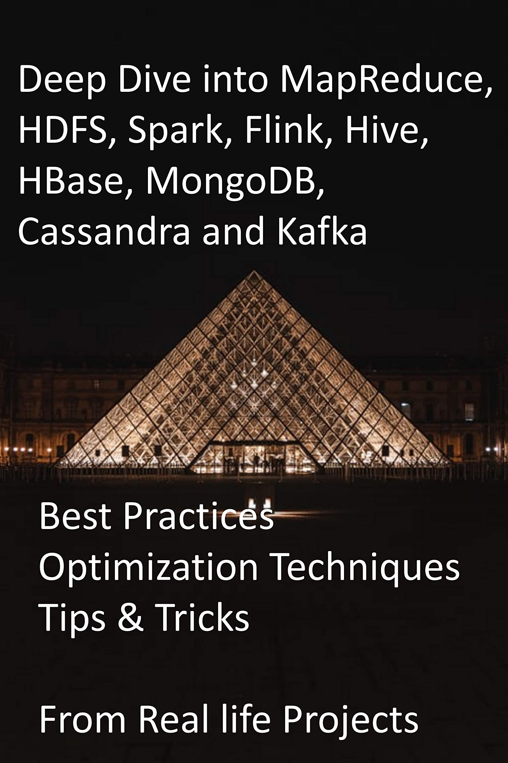 Buy Deep Dive Into Reduce Hdfs Spark Flink Hive Hbase Mongodb Cassandra And Kafka Best