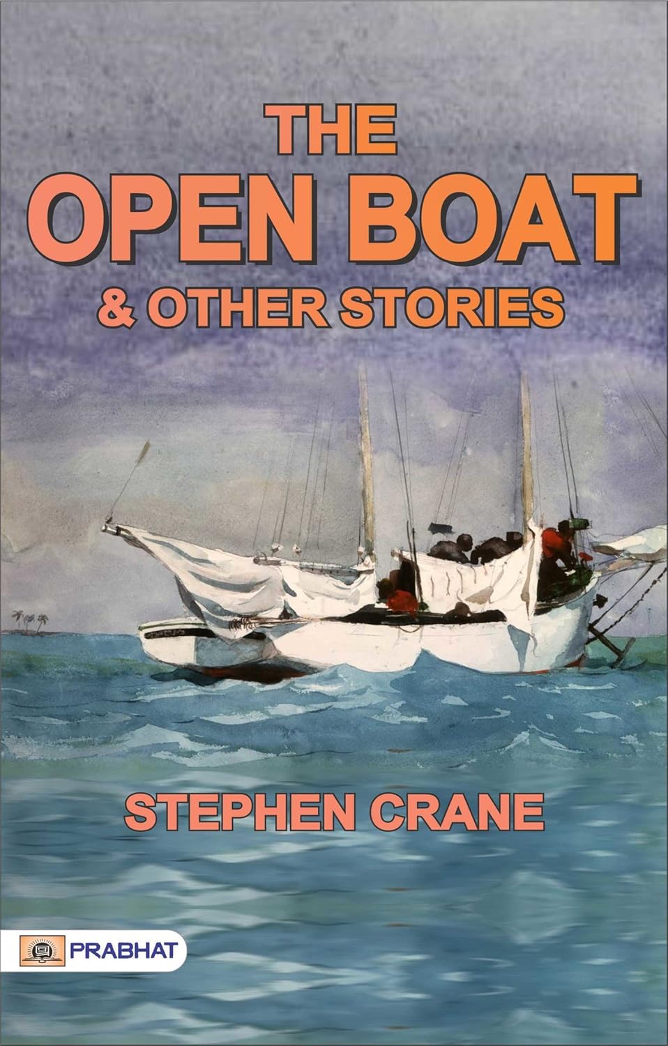 Amazon.com: The Open Boat and Other Stories: Stephen Crane's Tales of ...
