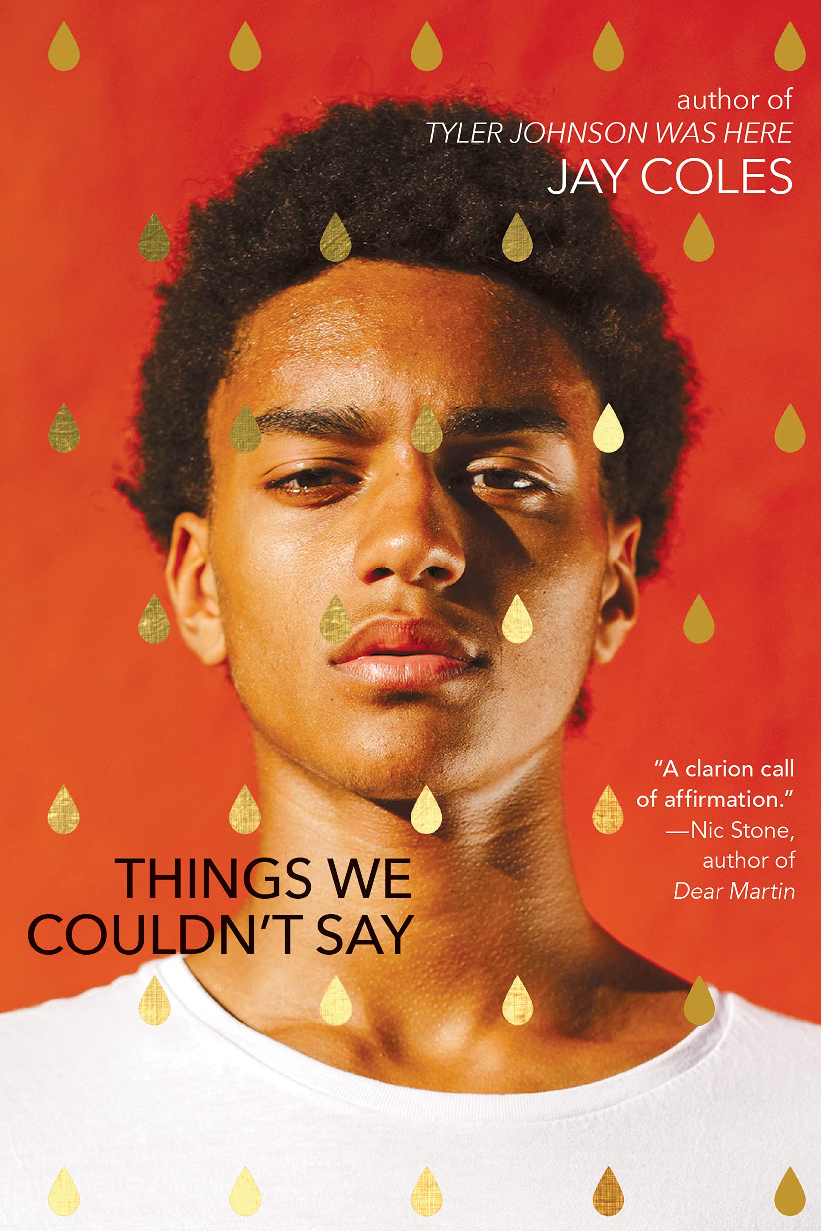 Amazon.com: Things We Couldn't Say: 9781338734188: Coles, Jay: Books