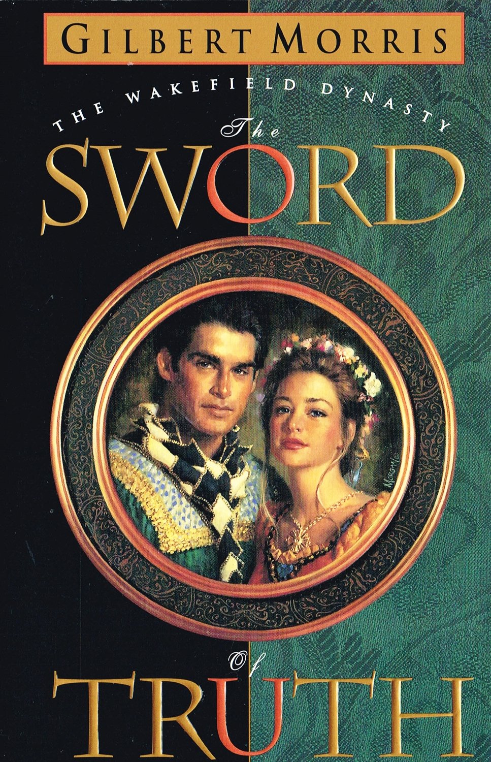 The Sword of Truth (Wakefield Dynasty #1): Morris, Gilbert ...