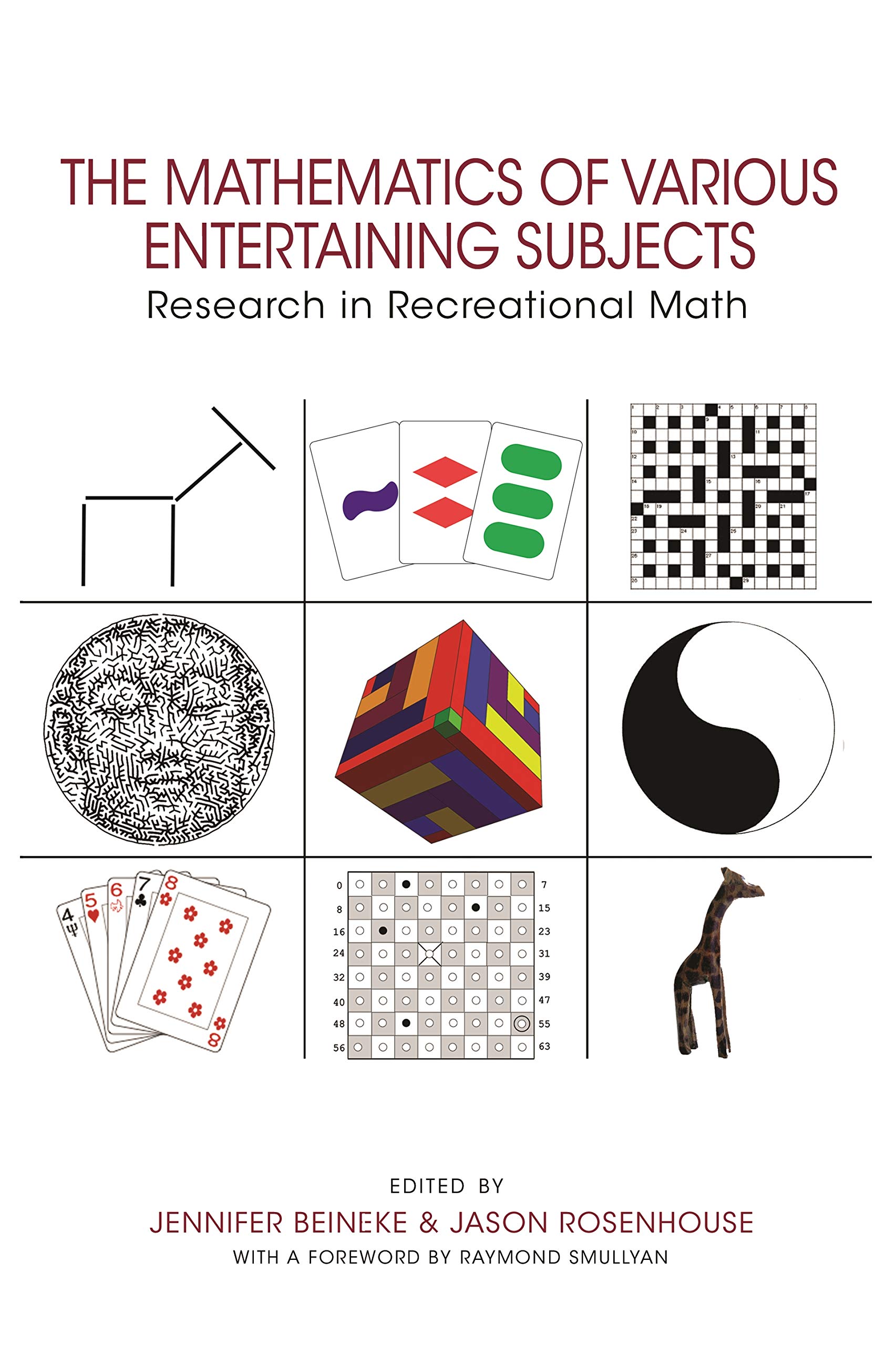 The Mathematics of Various Entertaining Subjects: Research in ...