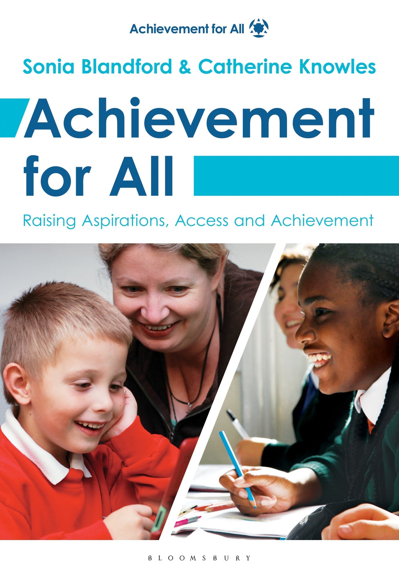 Achievement for All: Raising Aspirations, Access and Achievement ...