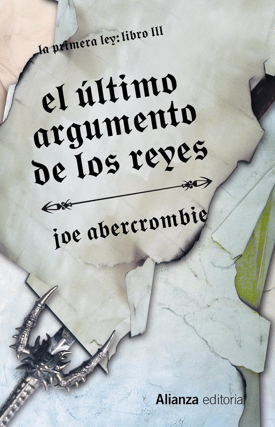 Buy El último argumento de los reyes / The Last Argument of Kings: La ...