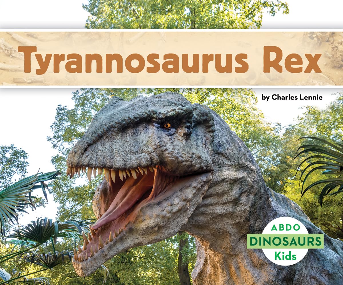 Tyrannosaurus Rex, Children's Dinosaur Book, Guided Reading Level K ...