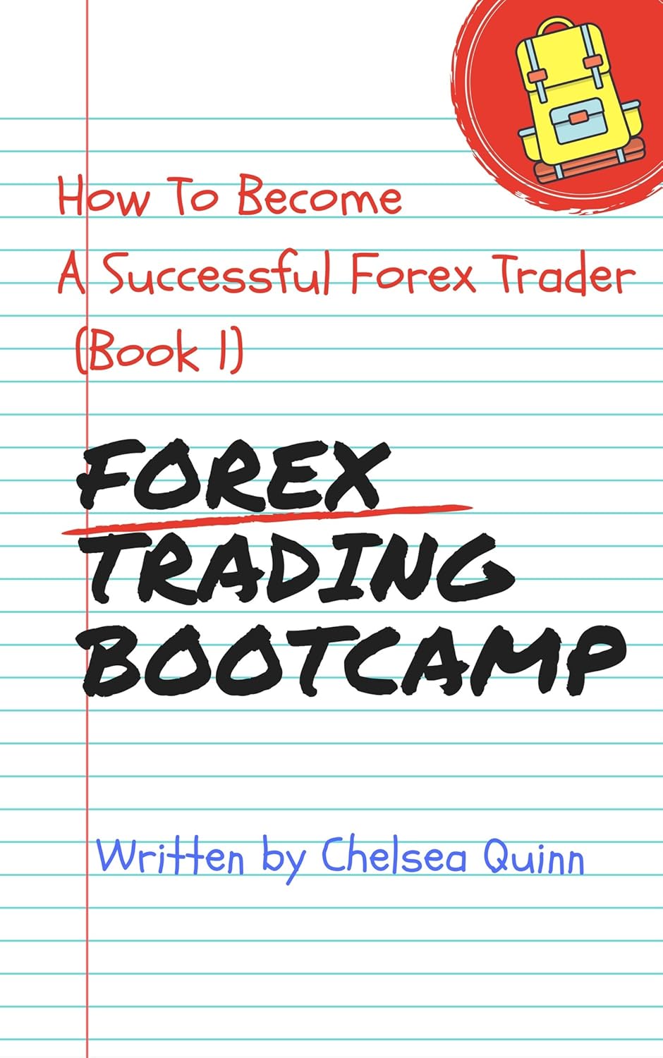 Amazon.com: Forex Trading Bootcamp (How to Become a Successful Forex ...