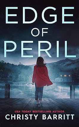 Amazon.com: Edge of Peril (Fog Lake Suspense Book 1) eBook : Barritt, Christy: Kindle Store