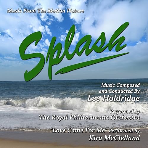 Splash (Music from the Motion Picture) by Lee Holdridge on Amazon Music ...