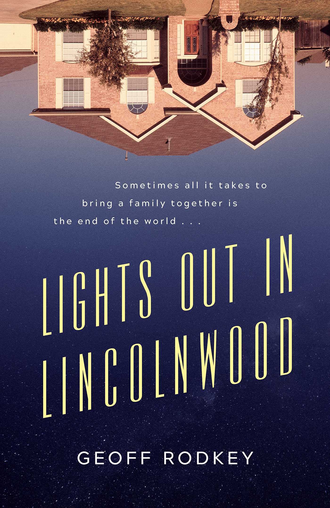 Lights Out in Lincolnwood: Geoff Rodkey: 9781471197420: Amazon.com: Books