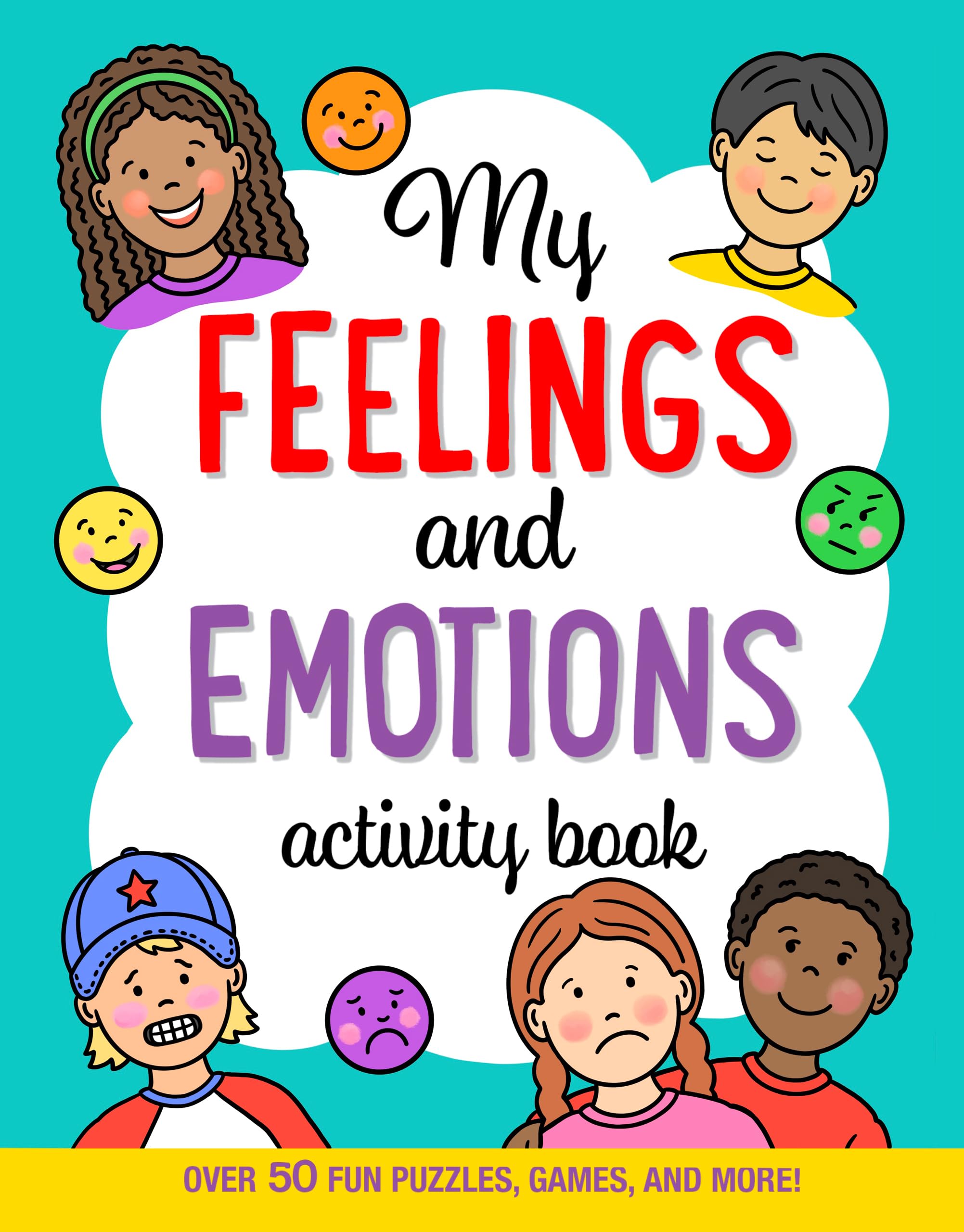 My Feelings and Emotions Activity Book - Over 50 fun puzzles, games ...