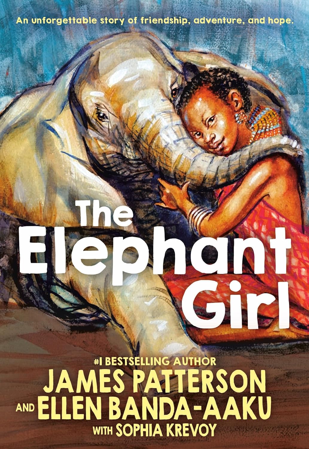 The Elephant Girl: Patterson, James, Banda-Aaku, Ellen, Krevoy, Sophia ...