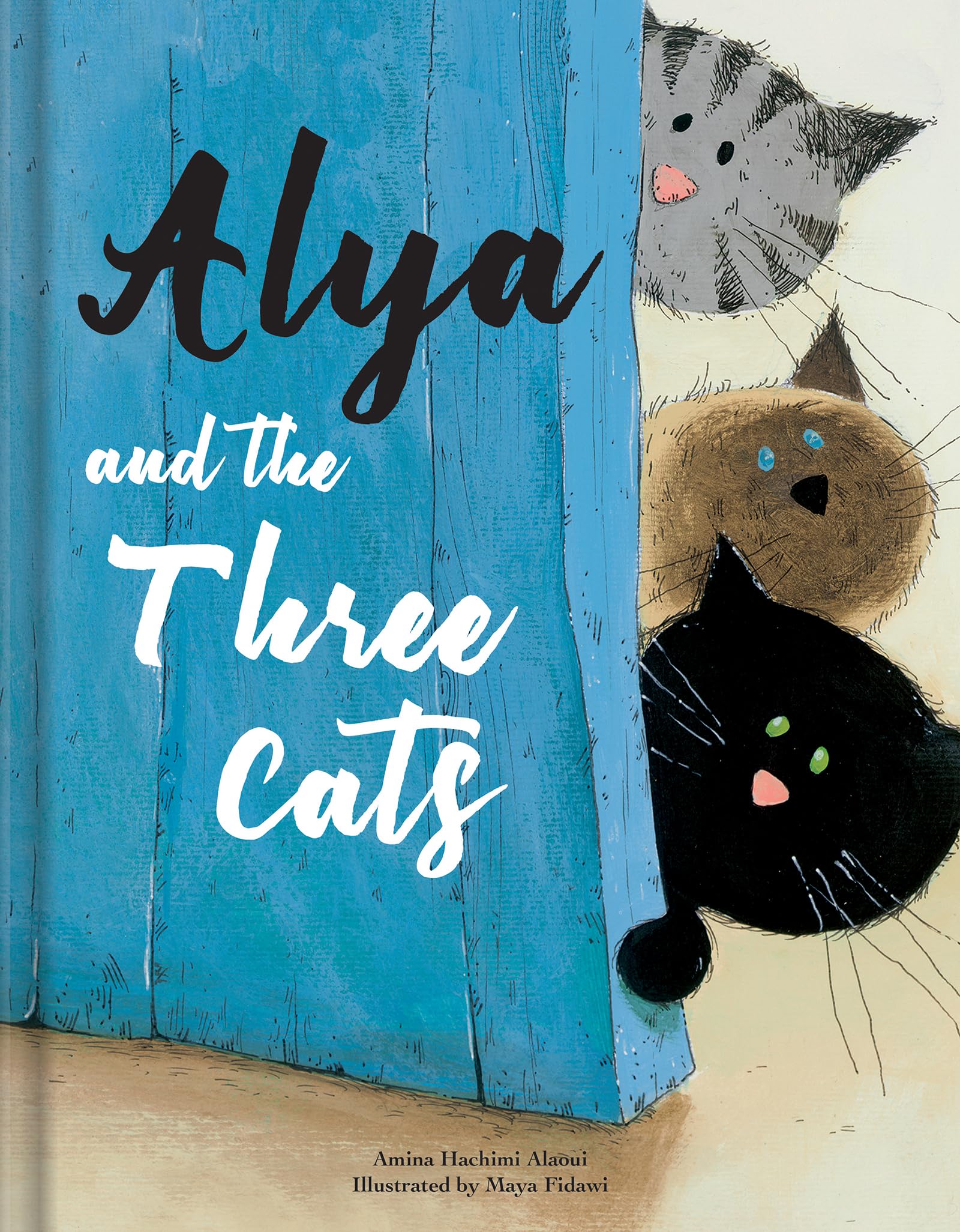 Alya and the Three Cats: Fidawi, Maya, Retnani, Mehdi, Hachimi Alaoui ...