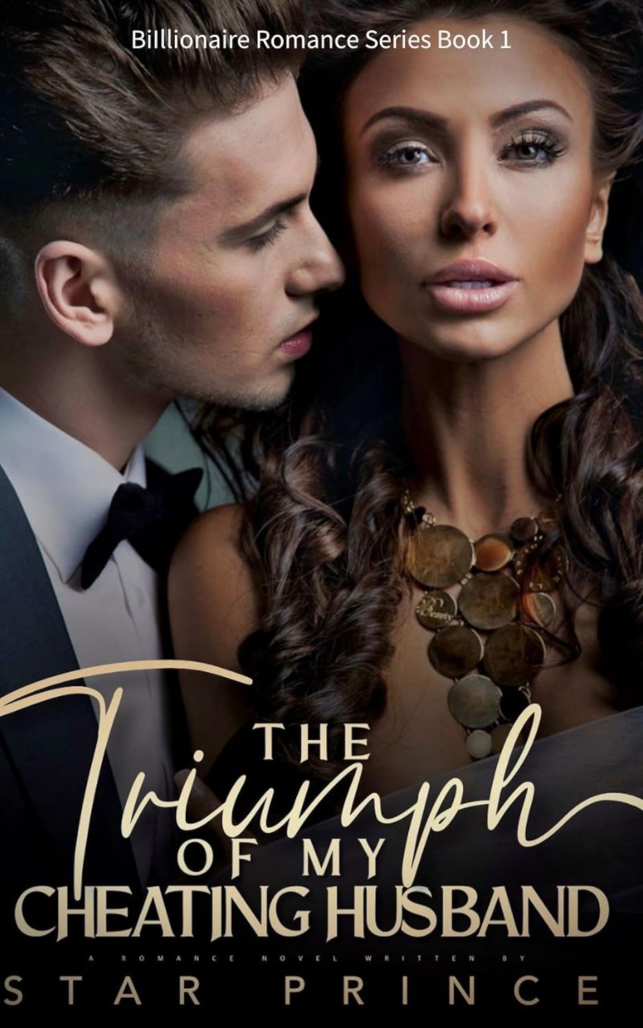 The Triumph Of My Cheating Husband (BiIlionaire Romance Series Book 1 ...