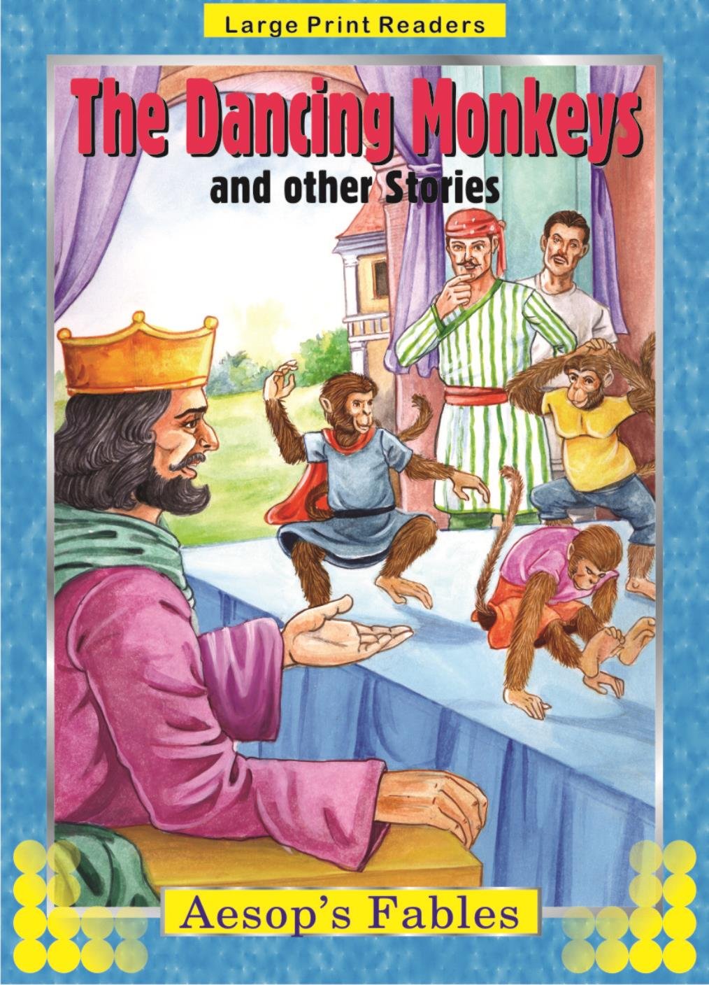 The Dancing Monkeys (Aesop's Fables): Bpi: 9788176937795: Amazon.com: Books