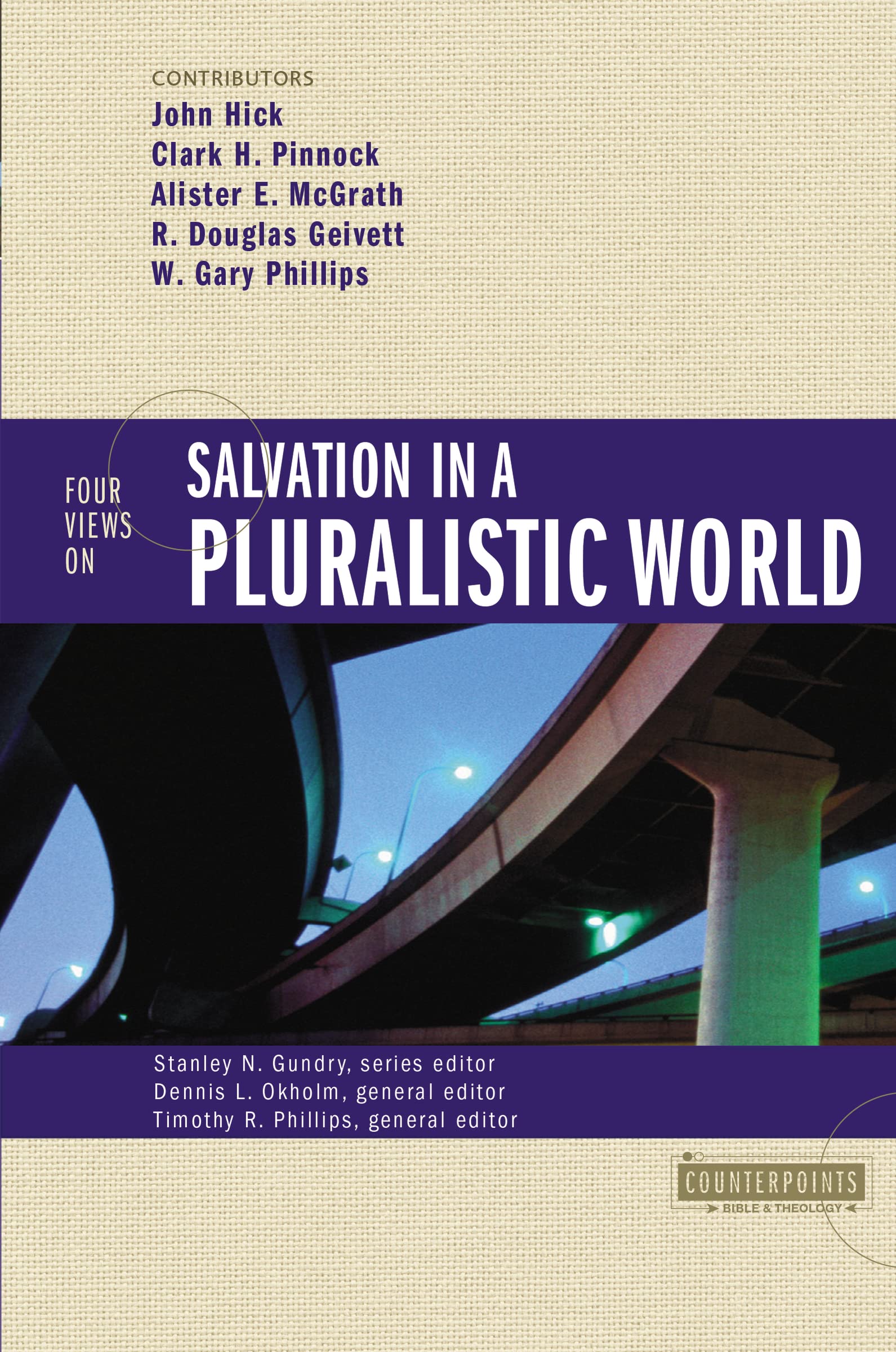 Four Views on Salvation in a Pluralistic World: Pinnock, Clark H ...