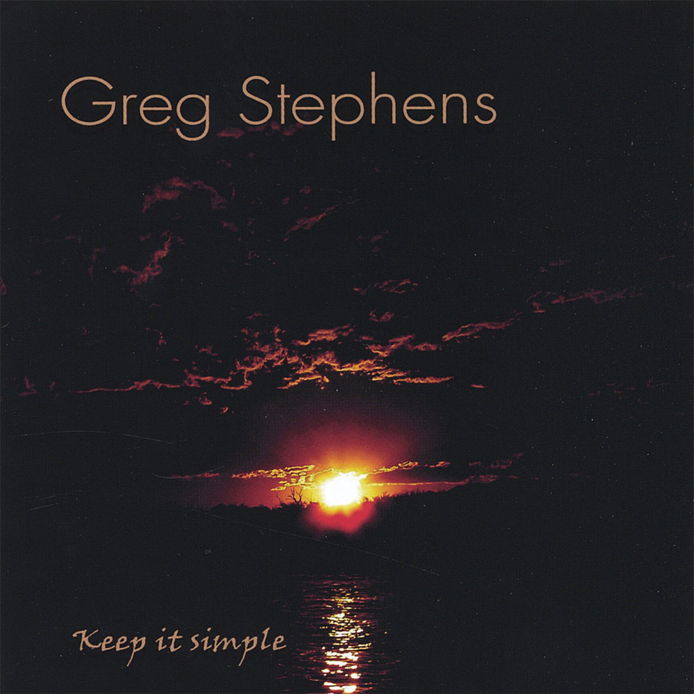 Greg Stephens - Keep It Simple - Amazon.com Music