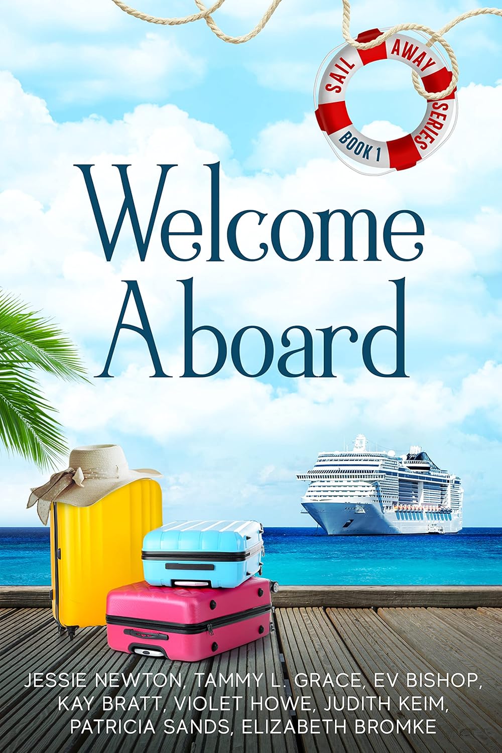 Amazon.com: Welcome Aboard eBook : Newton, Jessie, Grace, Tammy L ...