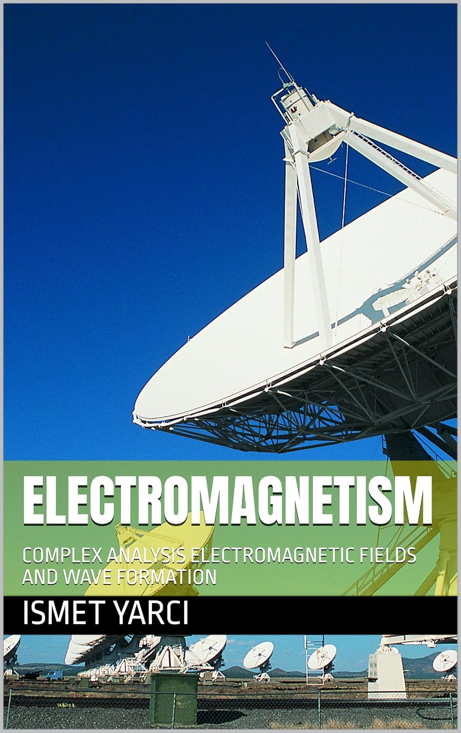 Amazon.com: ELECTROMAGNETISM: COMPLEX ANALYSIS ELECTROMAGNETIC FIELDS ...