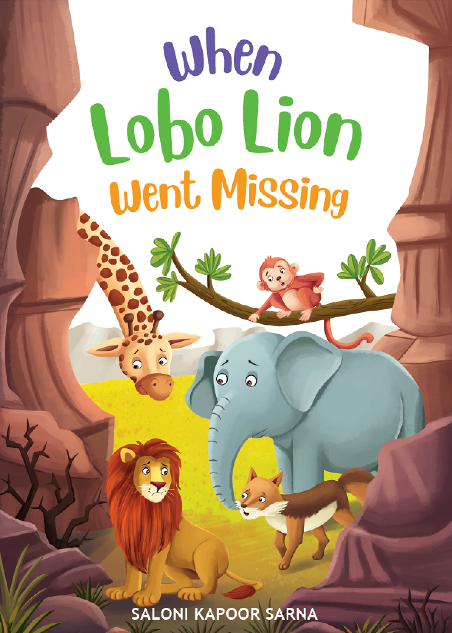Buy When Lobo Lion Went Missing Story Book for Kids Book Online at Low ...