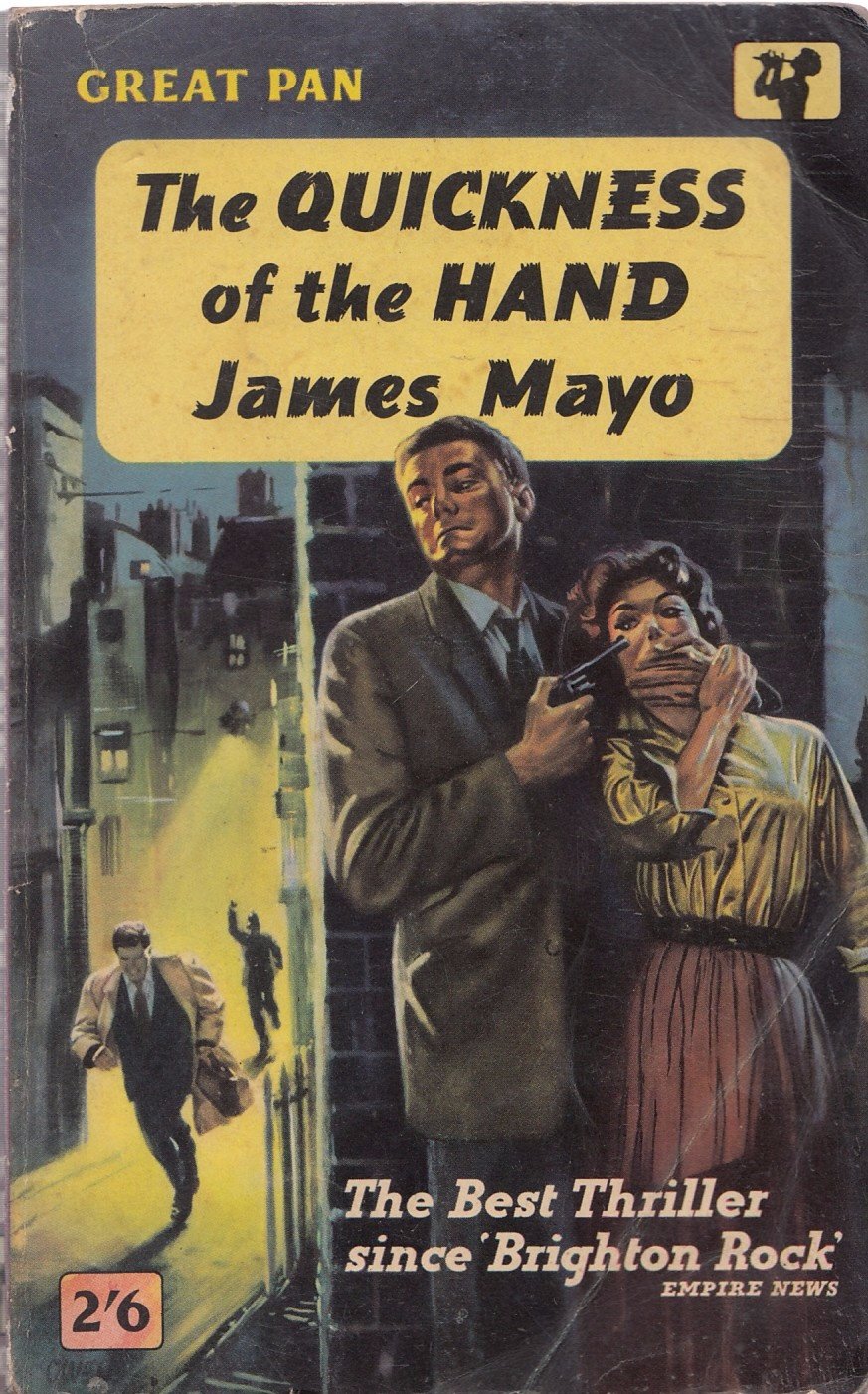 The quickness of the hand: James Mayo: Amazon.com: Books
